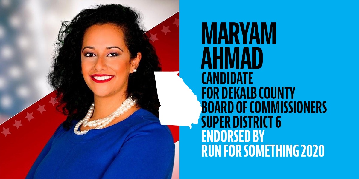 Maryam Ahmad - Run For Something