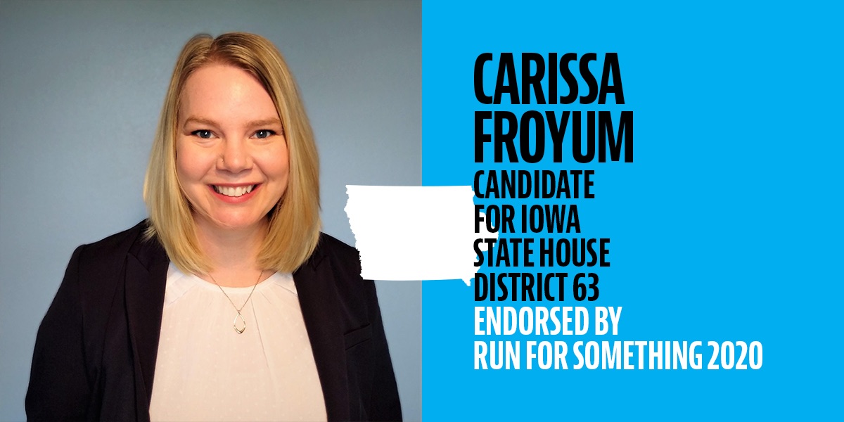 Carissa Froyum - Run For Something