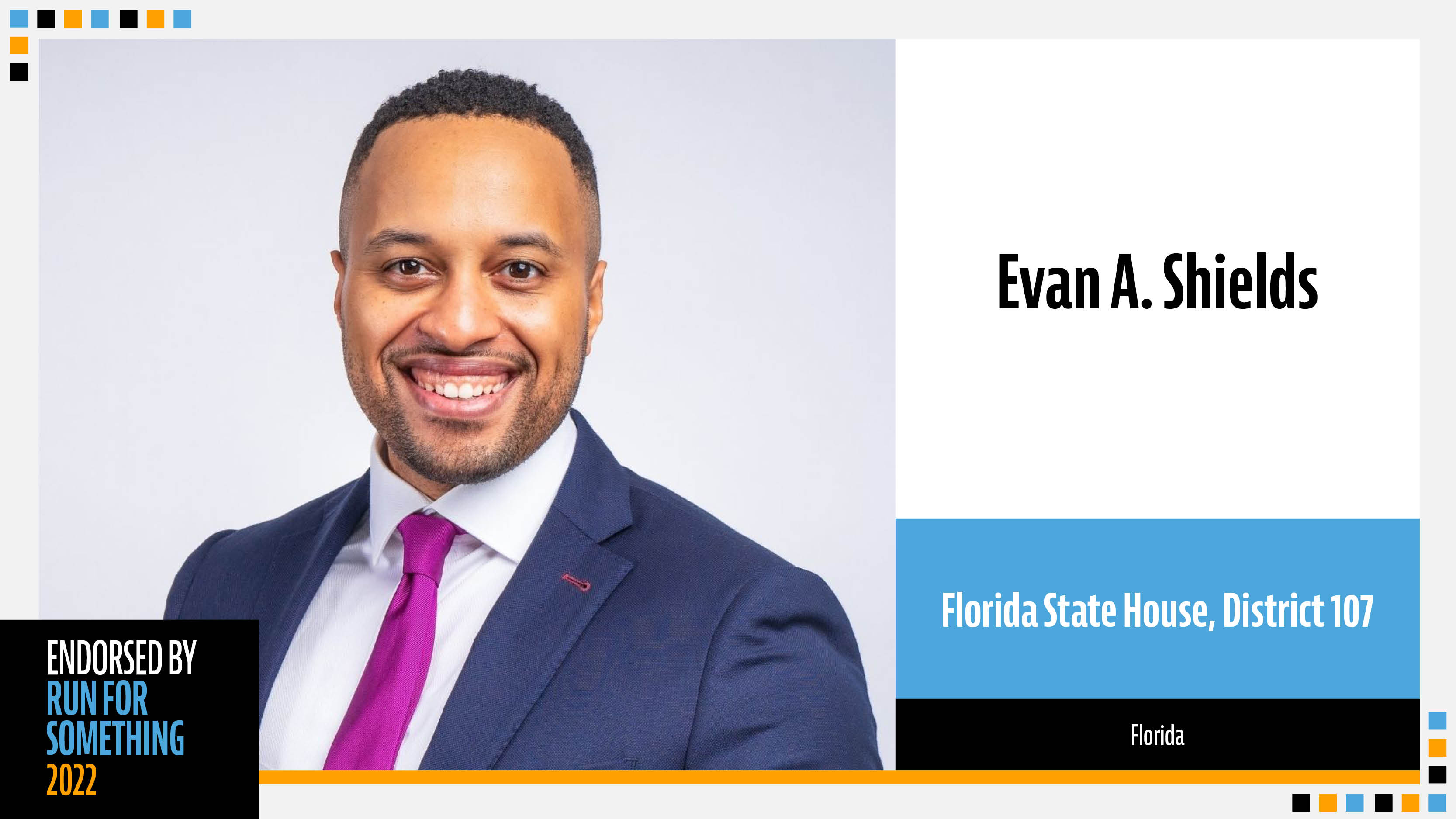 Evan A. Shields - Run For Something