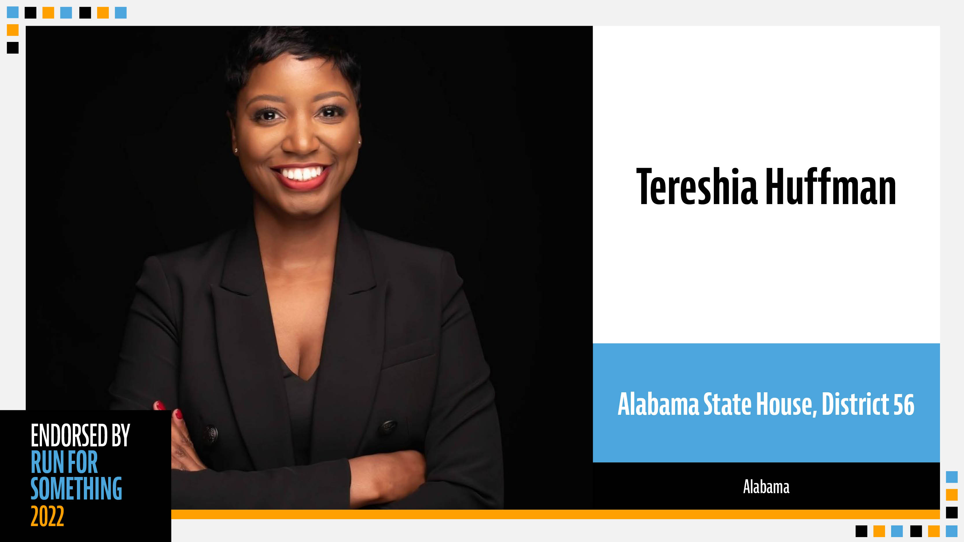 Tereshia Huffman for Alabama House District 56 - Run For Something