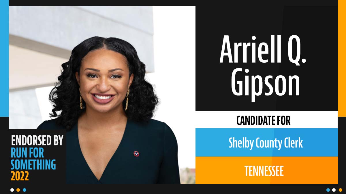 Arriell Q. Gipson - Run For Something