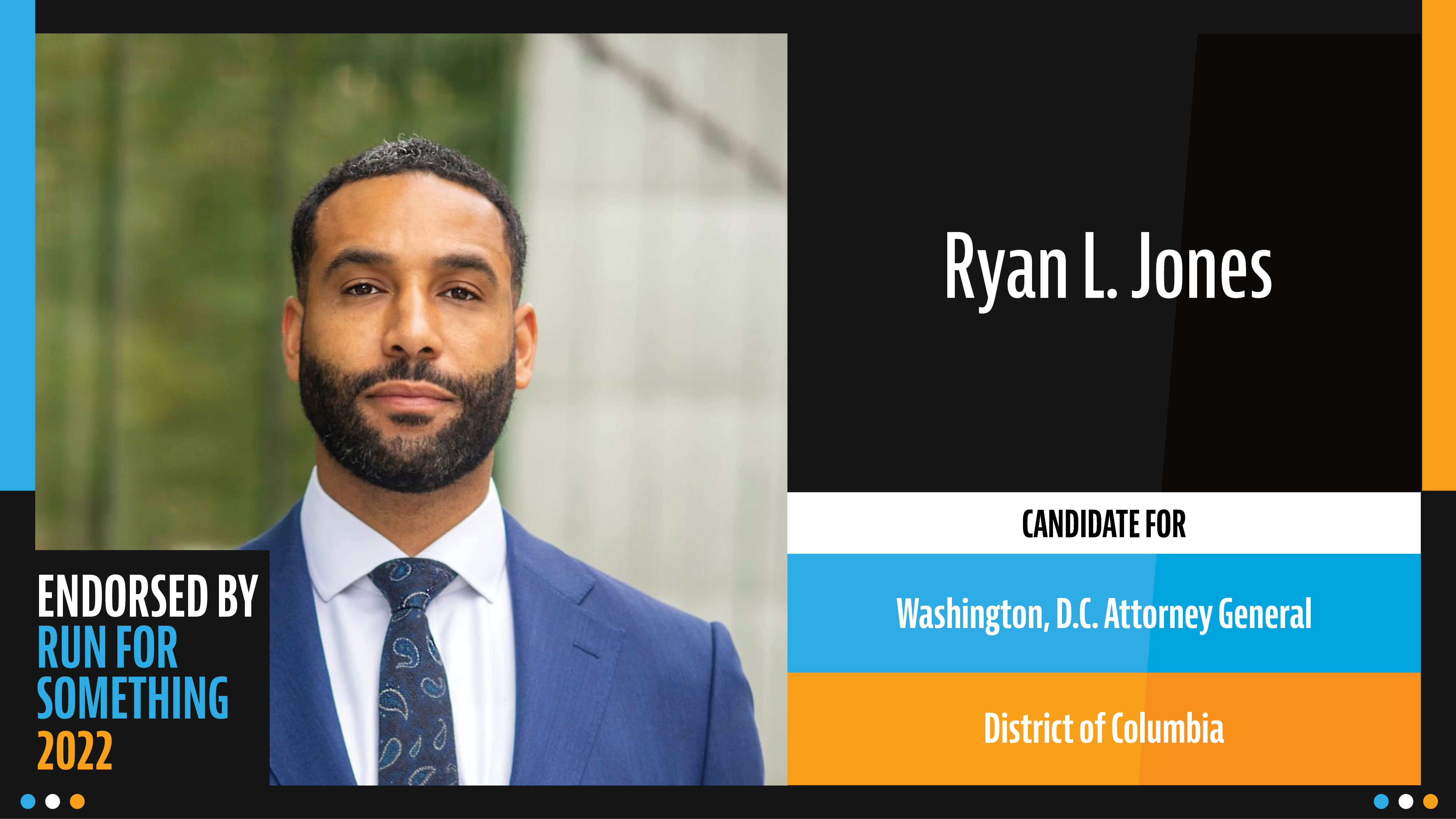 Ryan L. Jones - Run For Something