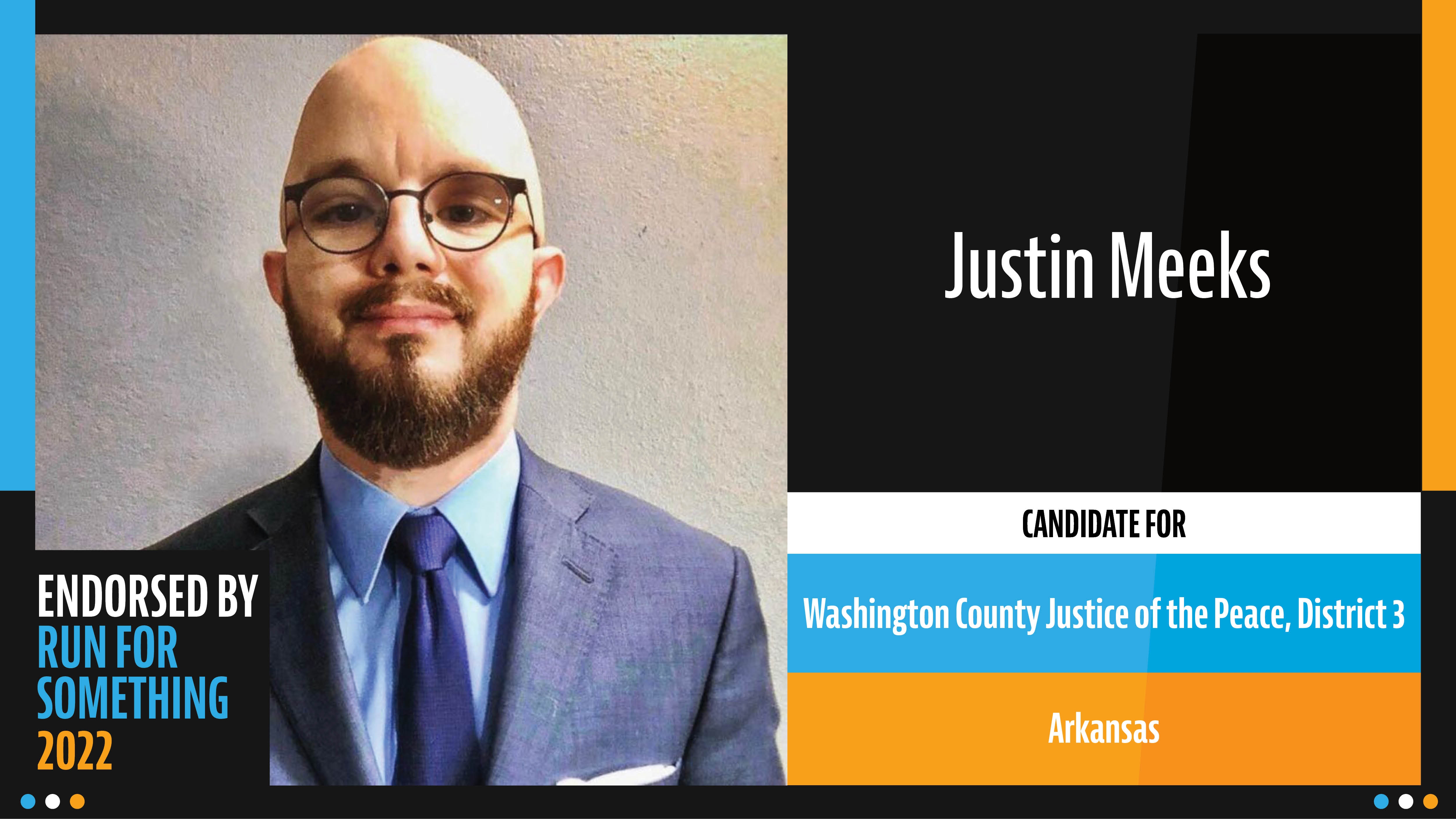 Justin Meeks - Run For Something